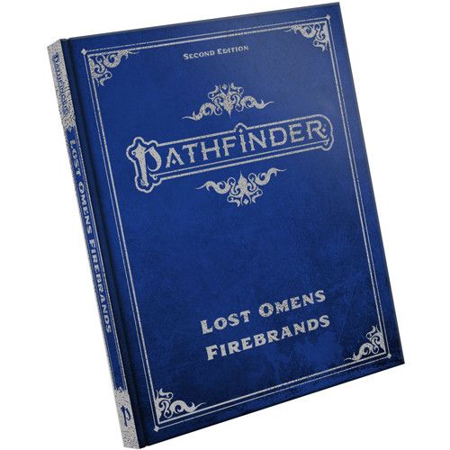 Pathfinder 2E: Lost Omens Firebrands Special Edition | Gilded Raven Games